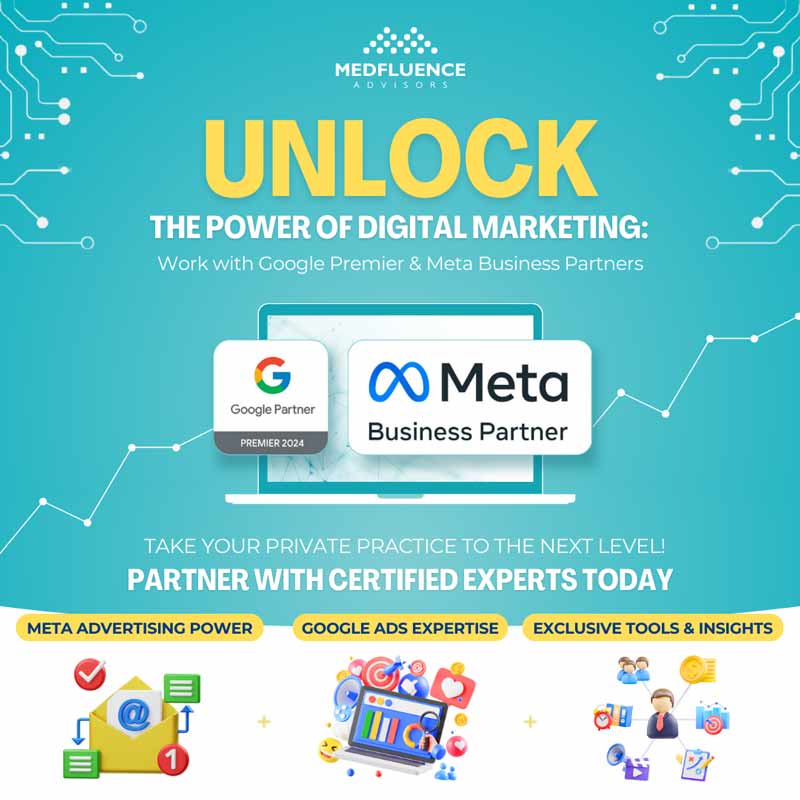Leveraging Google Premier & Meta Business Partnerships | Medfluence ...