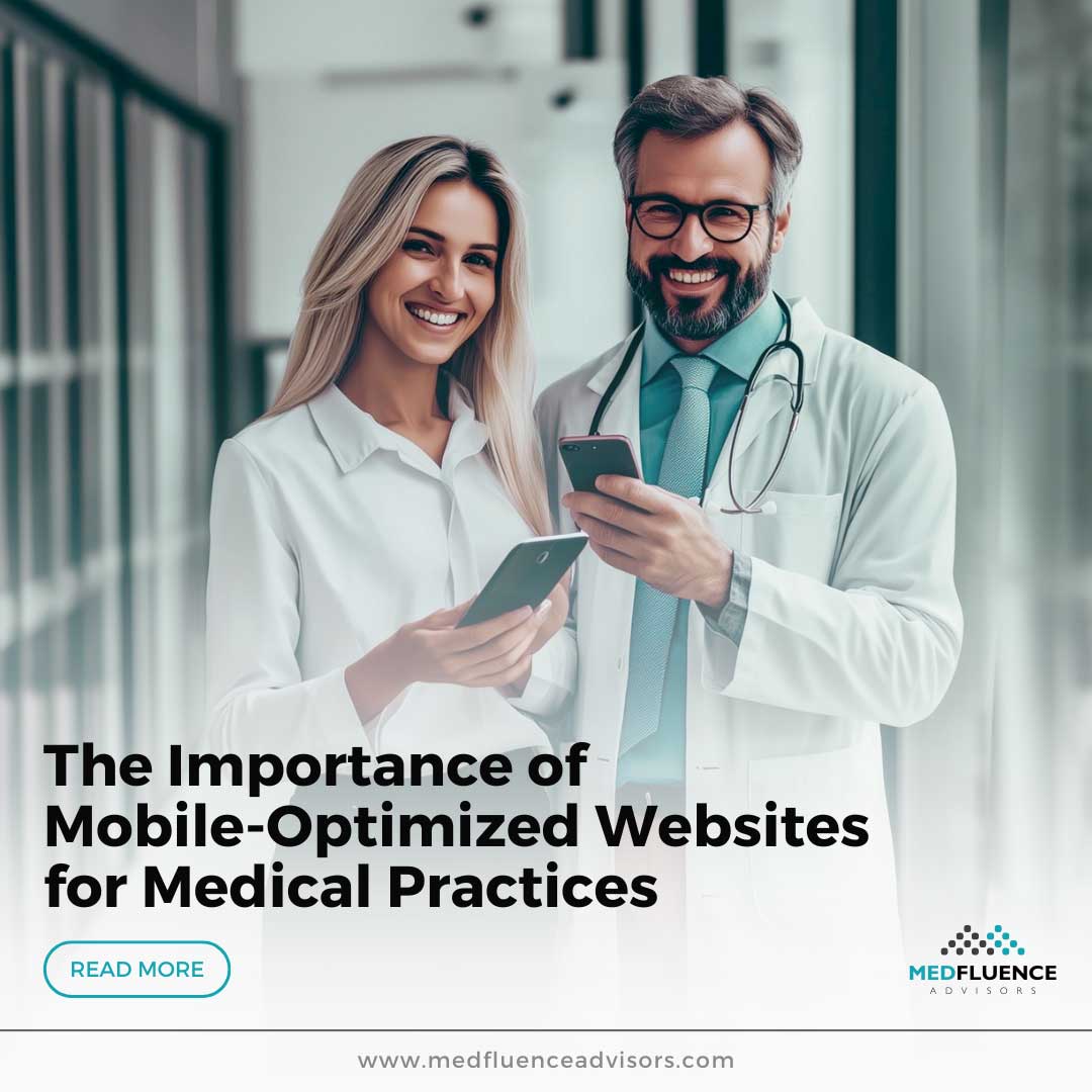 The Importance of Mobile-Optimized Websites for Medical Practices ...