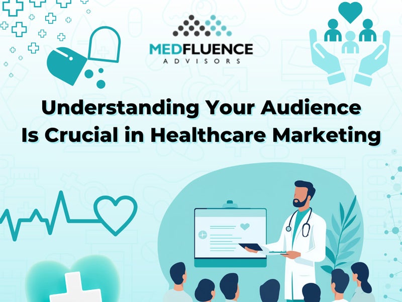 Today’s Healthcare Marketing Must Be Audience-First — Not Channel-First